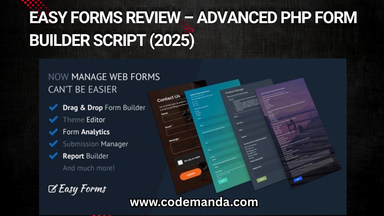 Easy Forms Review – Advanced PHP Form Builder Script (2025) - CodeManda ...