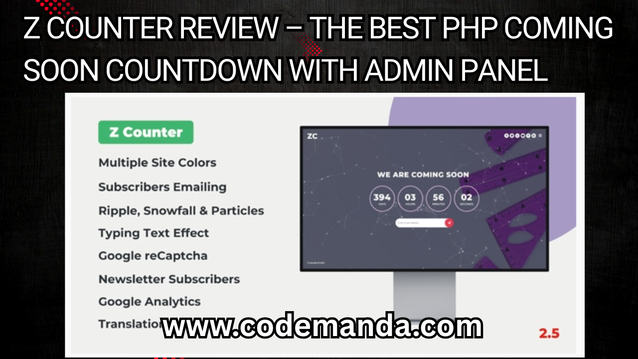 Z Counter Review – The Best PHP Coming Soon Countdown - CodeManda - PHP ...